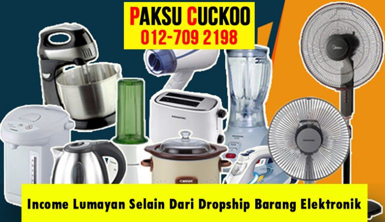 Dropship Barang Elektronik & Elektrik - Berkongsi Cerita & Pengalaman